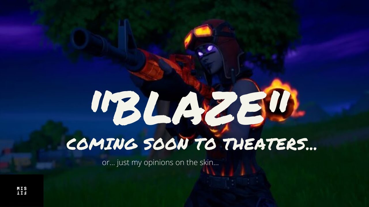 Fortnite Blaze Skin: My opinions, gameplay and purchasing it! - YouTube