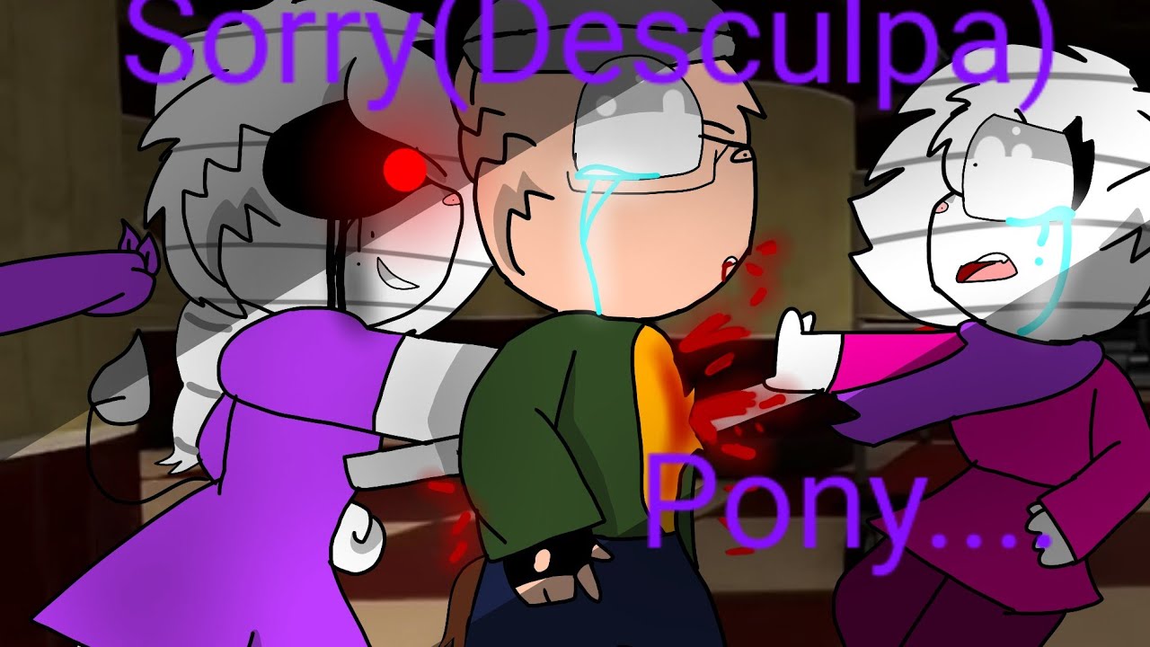 ⚠️Blood/Sangue ⚠️Sorry(Desculpa)Pony (Inspired:Fex animations//Roblox ...
