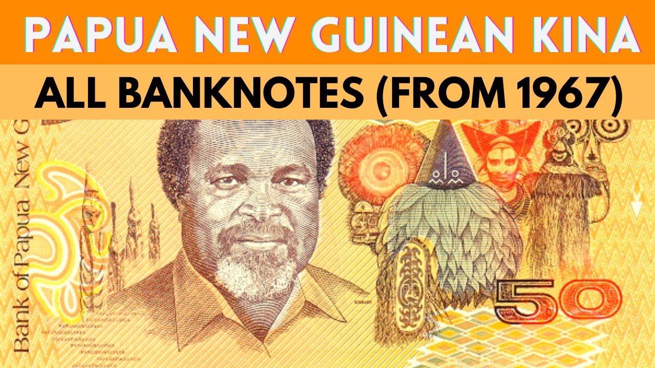 Banknotes of the Papua New Guinean Kina ( 1975 - Current Commemorative ...