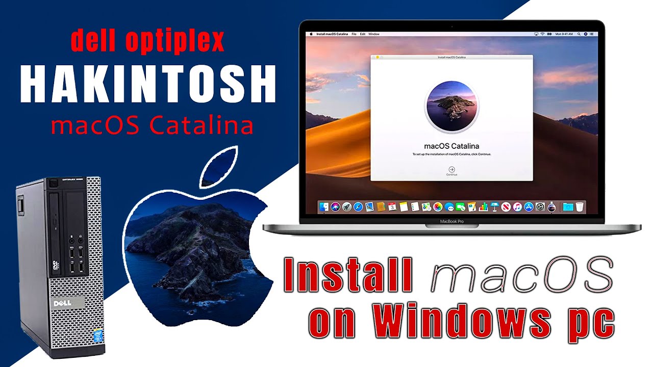 How to install macOS Catalina on Windows PC | hackintosh | Dell ...