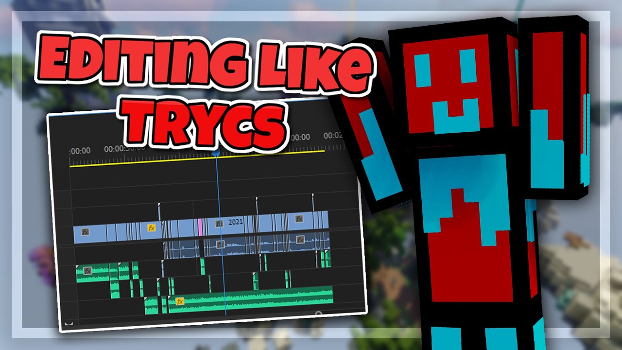 Editing like Trycs - YouTube