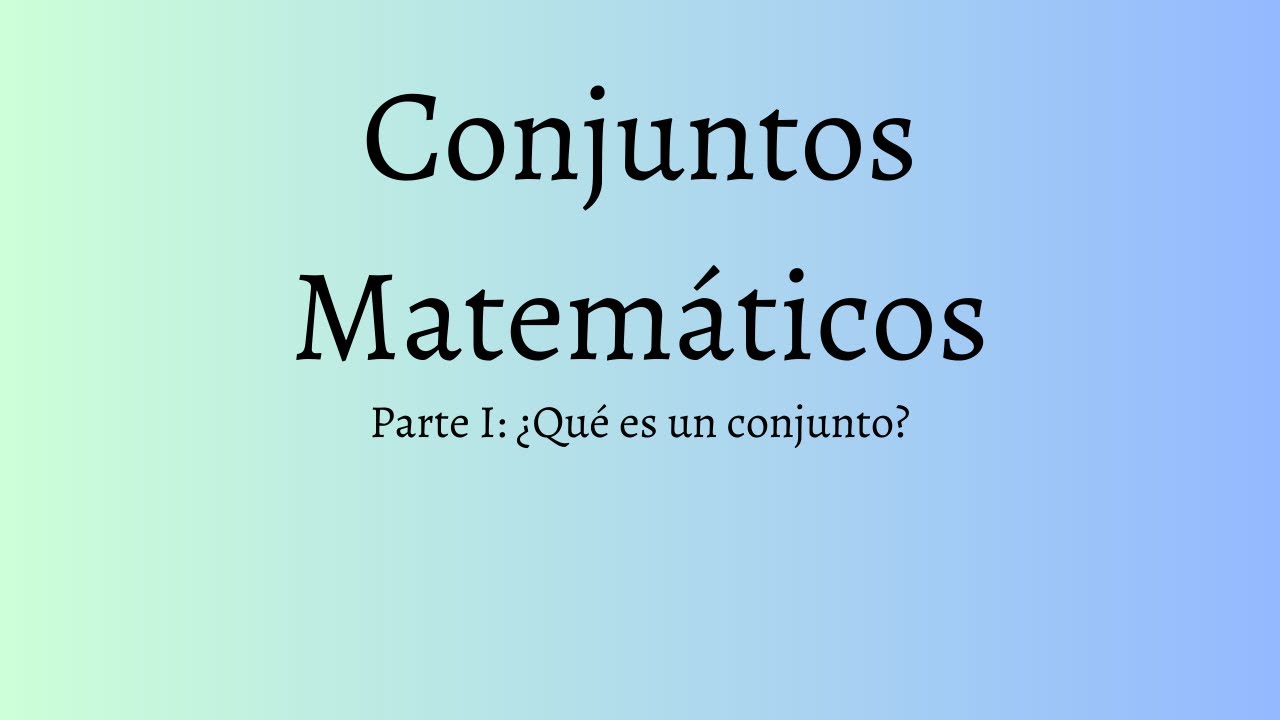 Concepto de conjunto - Conjuntos - YouTube
