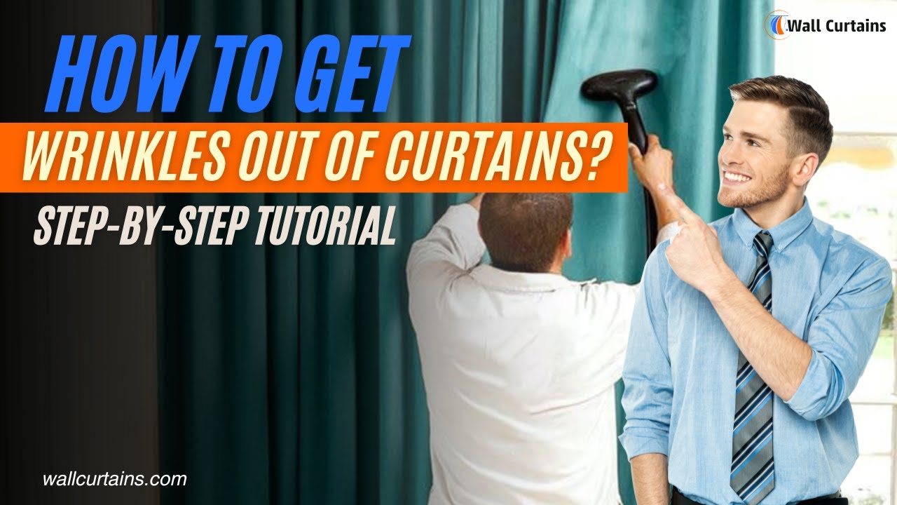 How to Get wrinkles out of Curtains | Wall Curtains - YouTube