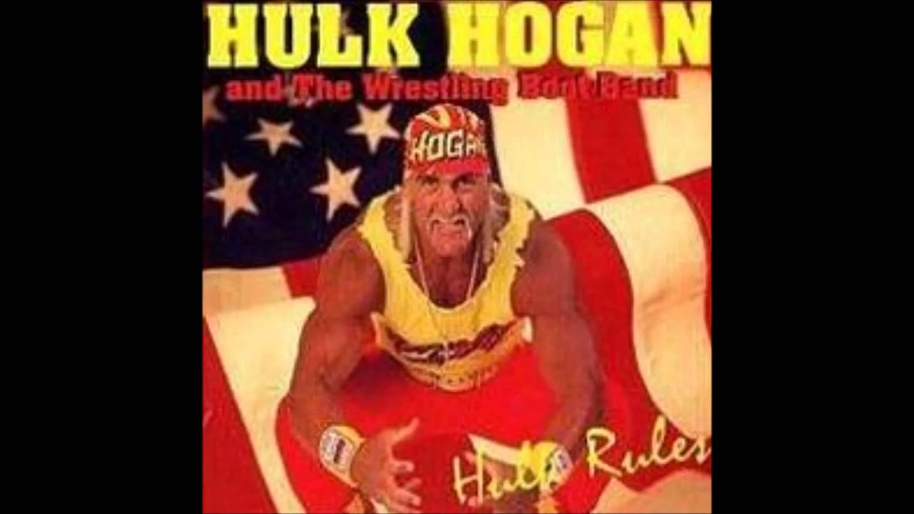 Hulk Hogan and The Wrestling Boot Band - Hulk Rules (Full Album) - YouTube