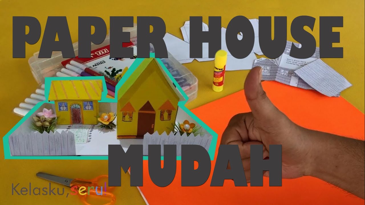 Membuat 🏠 Rumah dari Kertas (Paper House) - YouTube