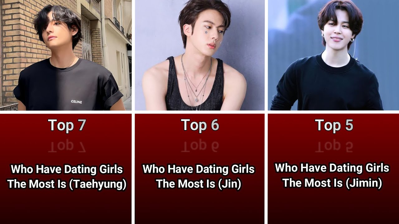 The BTS Members Who Have Dated Girls the Most Throughout Their Lives ...