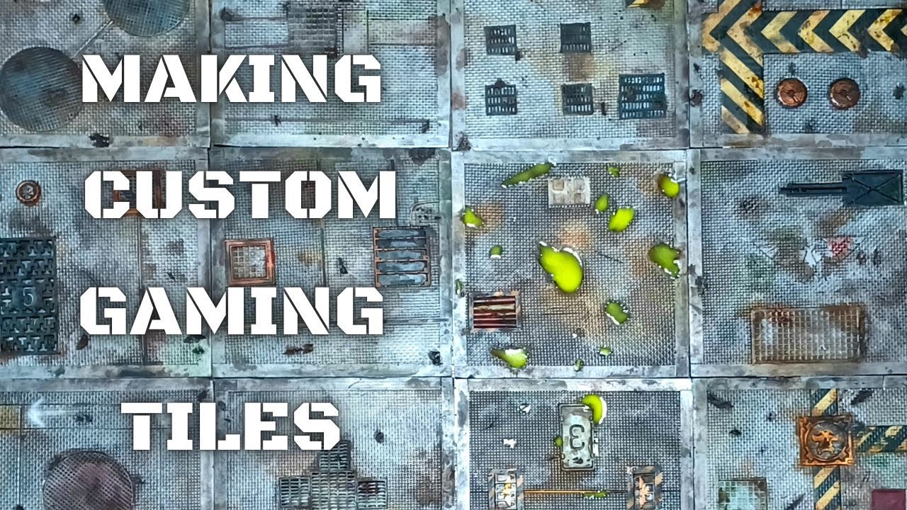 Custom Necromunda gaming tiles. - YouTube