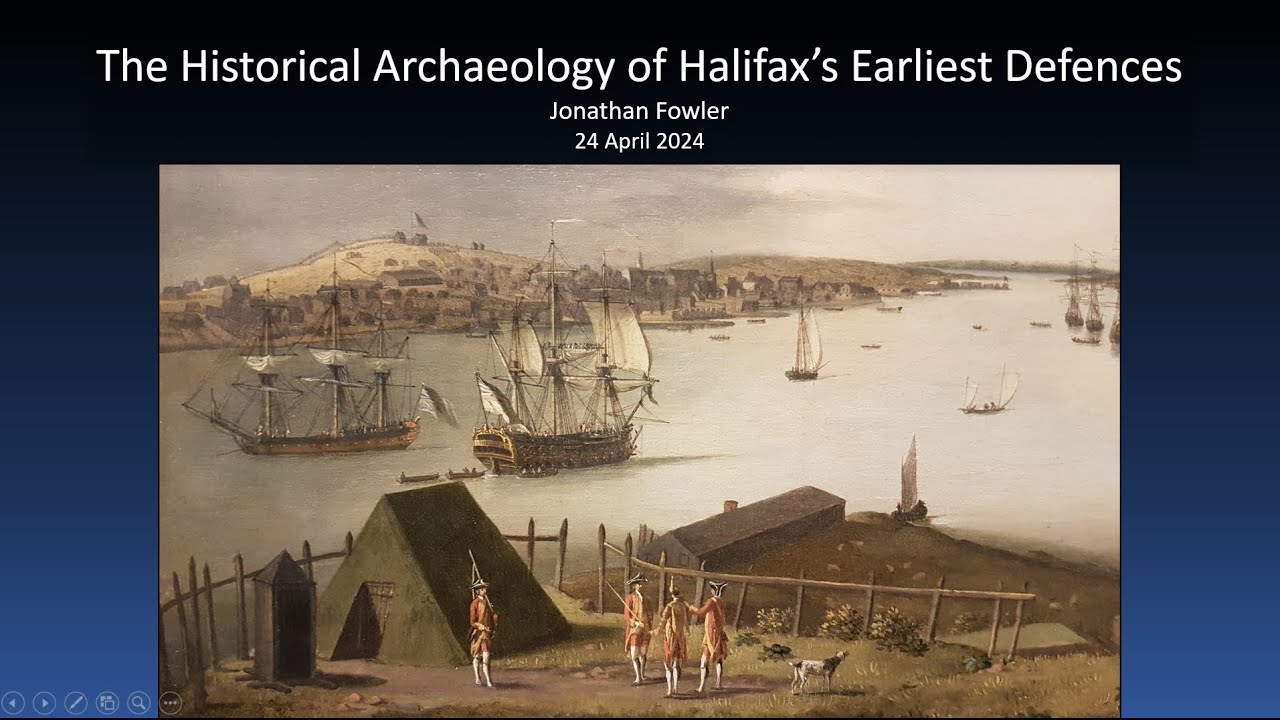 The Historical Archaeology of Halifax’s Earliest Defences - YouTube