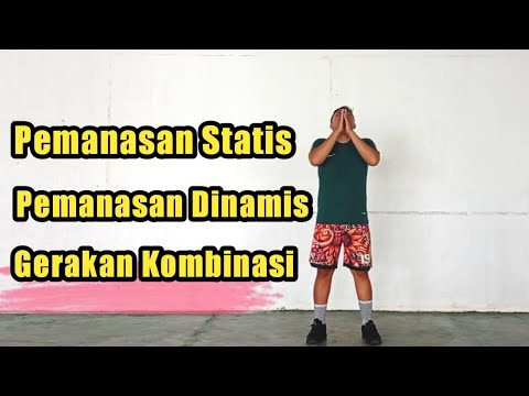 Pemanasan Statis dan Dinamis Sebelum Berolahraga