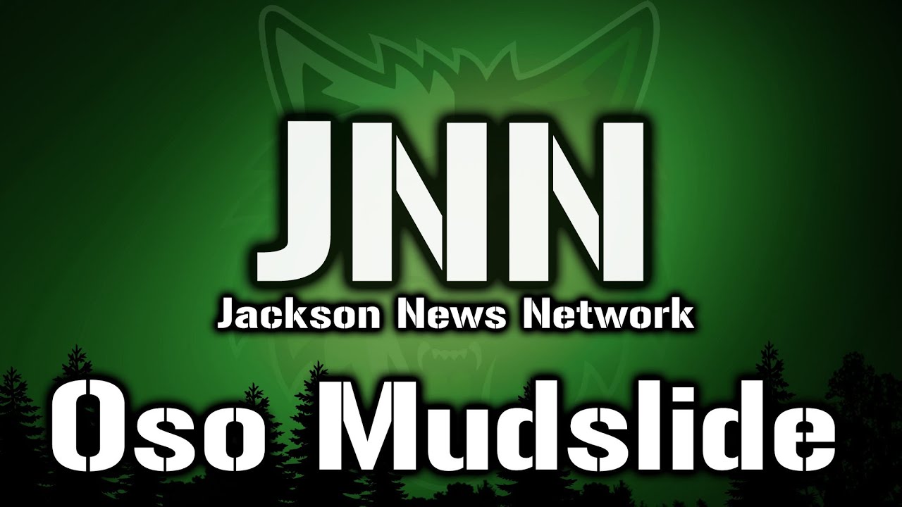 Jackson News Network - Oso Mudslide - YouTube