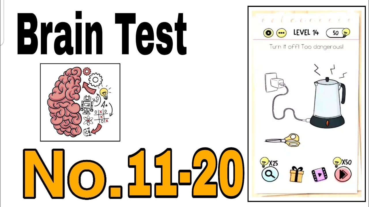 Brain Test Level 11 - 20 Walkthrough Solution / The Games - YouTube