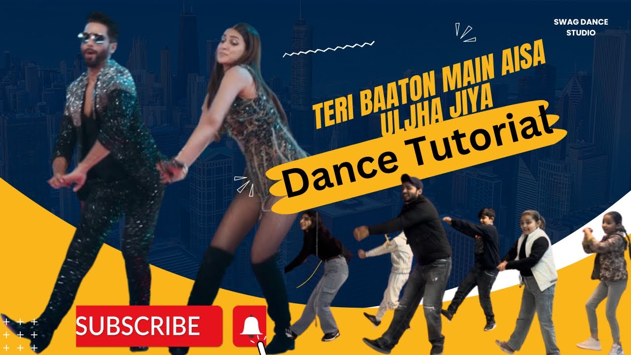 Teri Baaton Mein Aisa Uljha Jiya | Dance | Tutorial - Shahid Kapoor ...