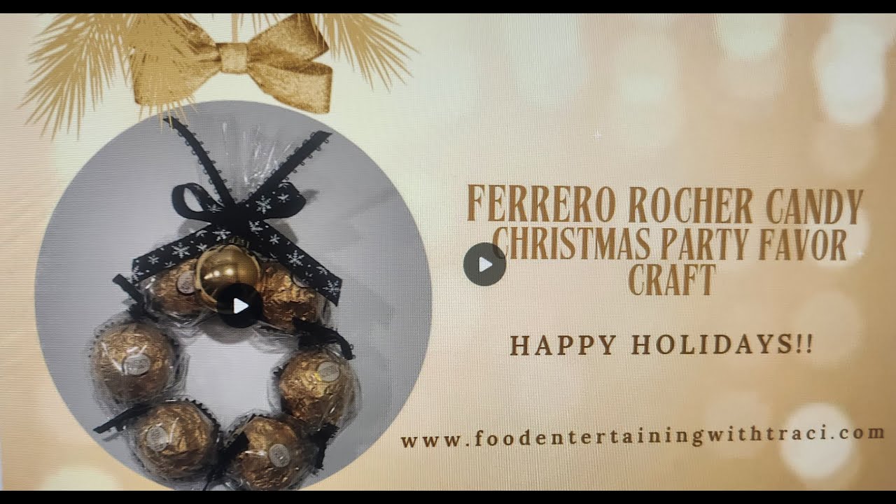 Create this Easy Christmas Party Favor using Ferrero Rocher Chocolates ...