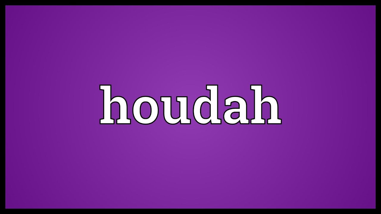 Houdah Meaning - YouTube