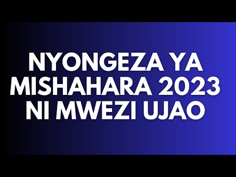 🔴BREAKING NEWS:nyongeza ya mishahara 2023 NI MWEZI UJAO / MISHAHARA ...