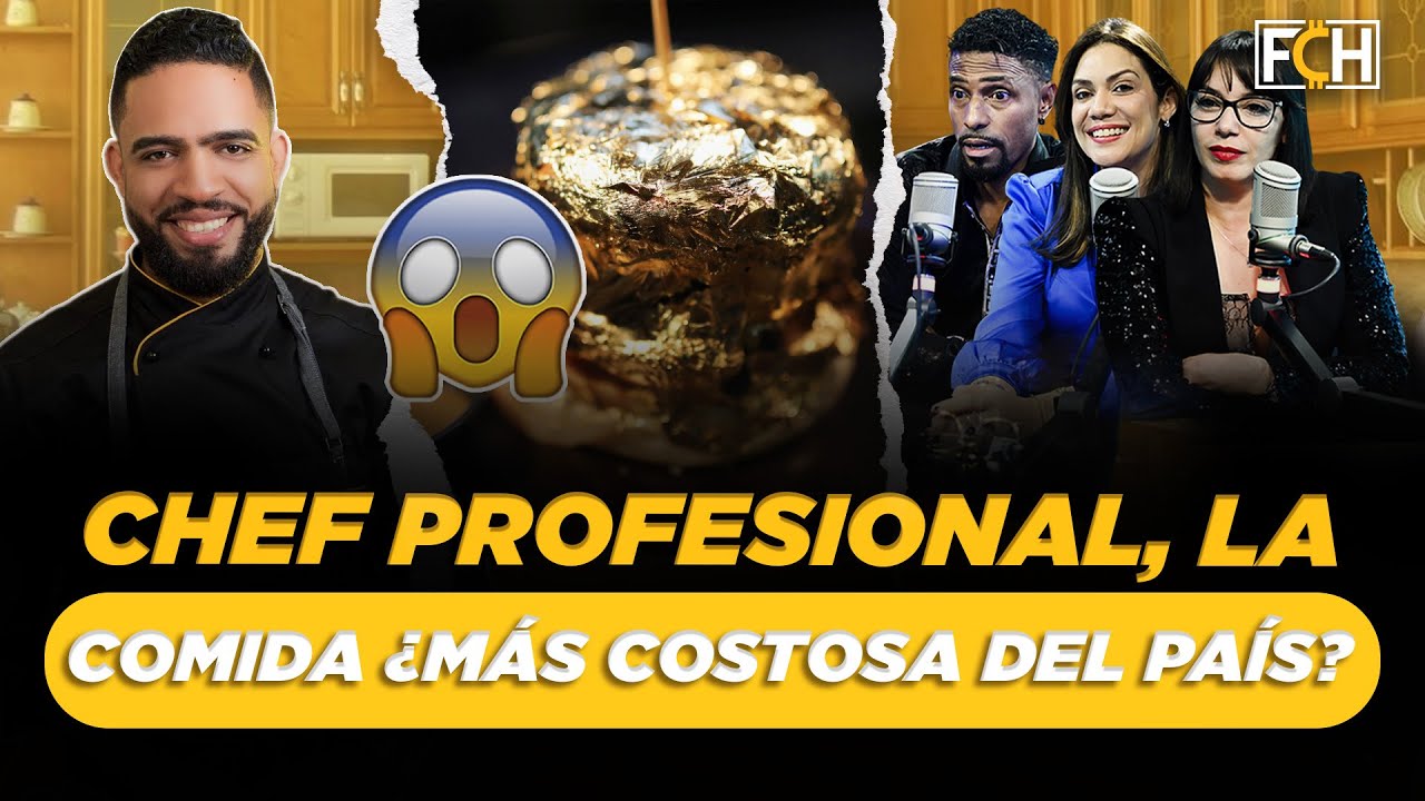 Chef Profesional revela ¿La comida más costosa en toda República ...