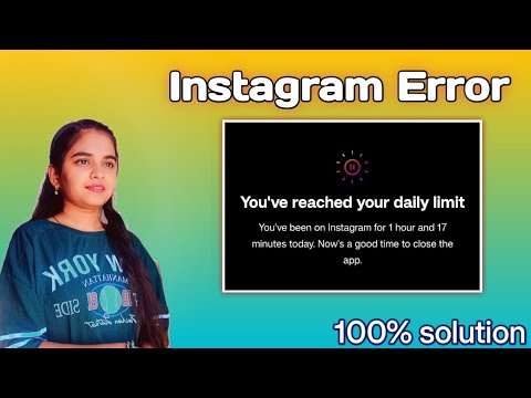 You've reached your daily limit Instagram // Problem solve - YouTube