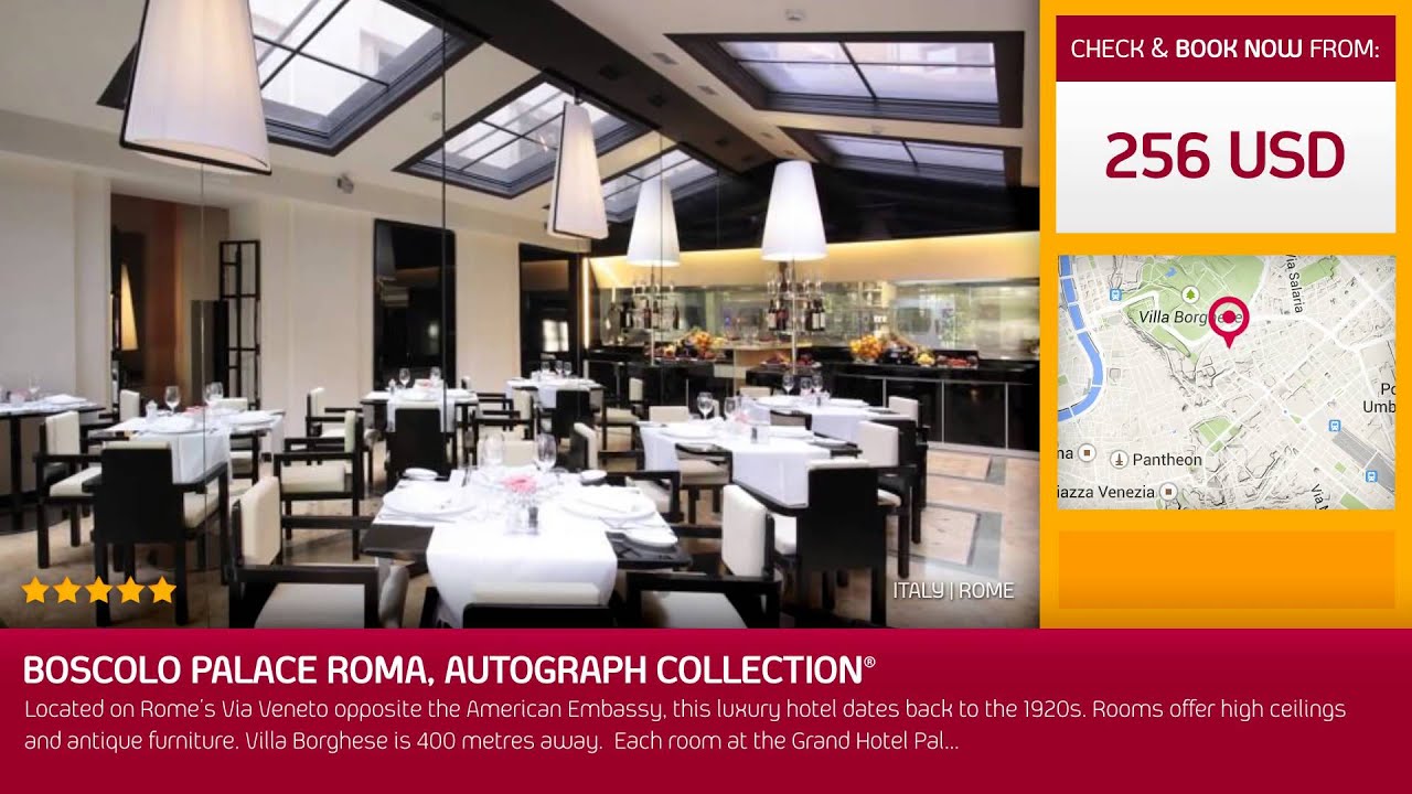Boscolo Palace Roma, Autograph Collection® (Rome, Italy) - YouTube