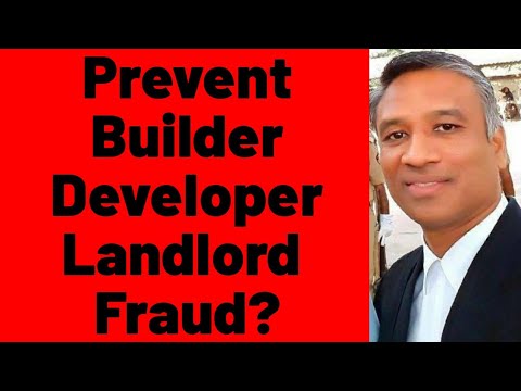 #362 - How to Prevent Builder-Developer-Landlord Fraud? Remedy for ...