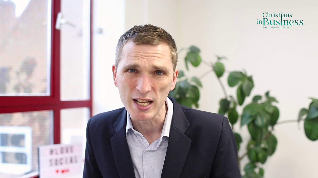 Mark Saxby on Christians in Business and the 2020 conference - YouTube