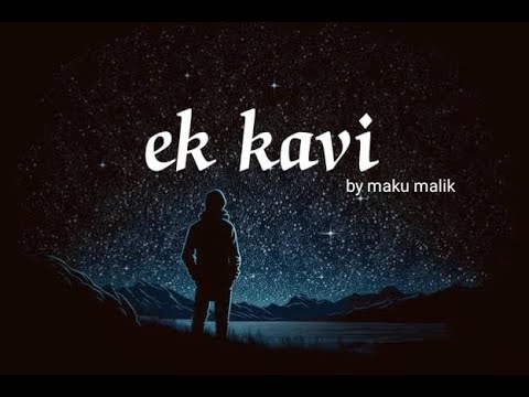 Mai kavi hun // motivational poem #poem @Maku-ki-kalam - YouTube