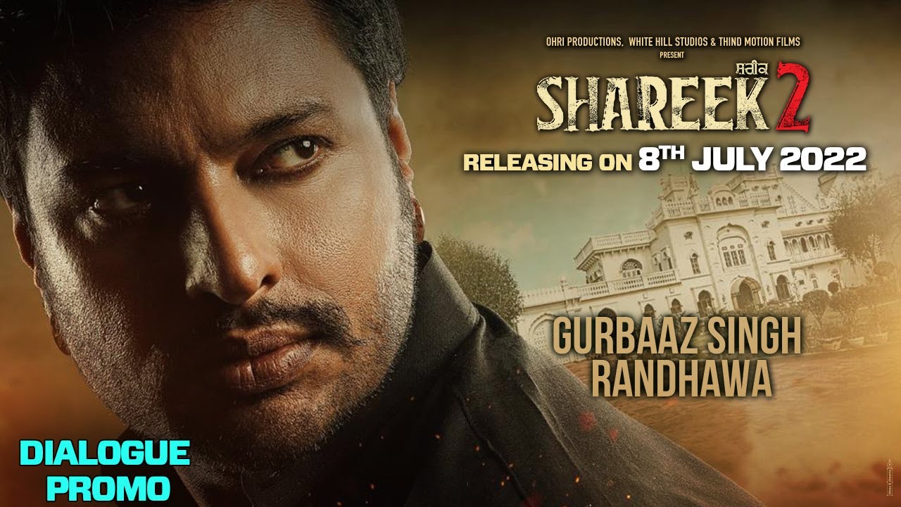 SHAREEK 2 | Dialogue Promo 8 | Jimmy Shergill | Dev Kharoud | Sharan ...