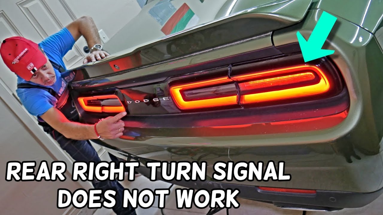 DODGE CHALLENGER REAR RIGHT TURN SIGNAL DOES NOT WORK - YouTube
