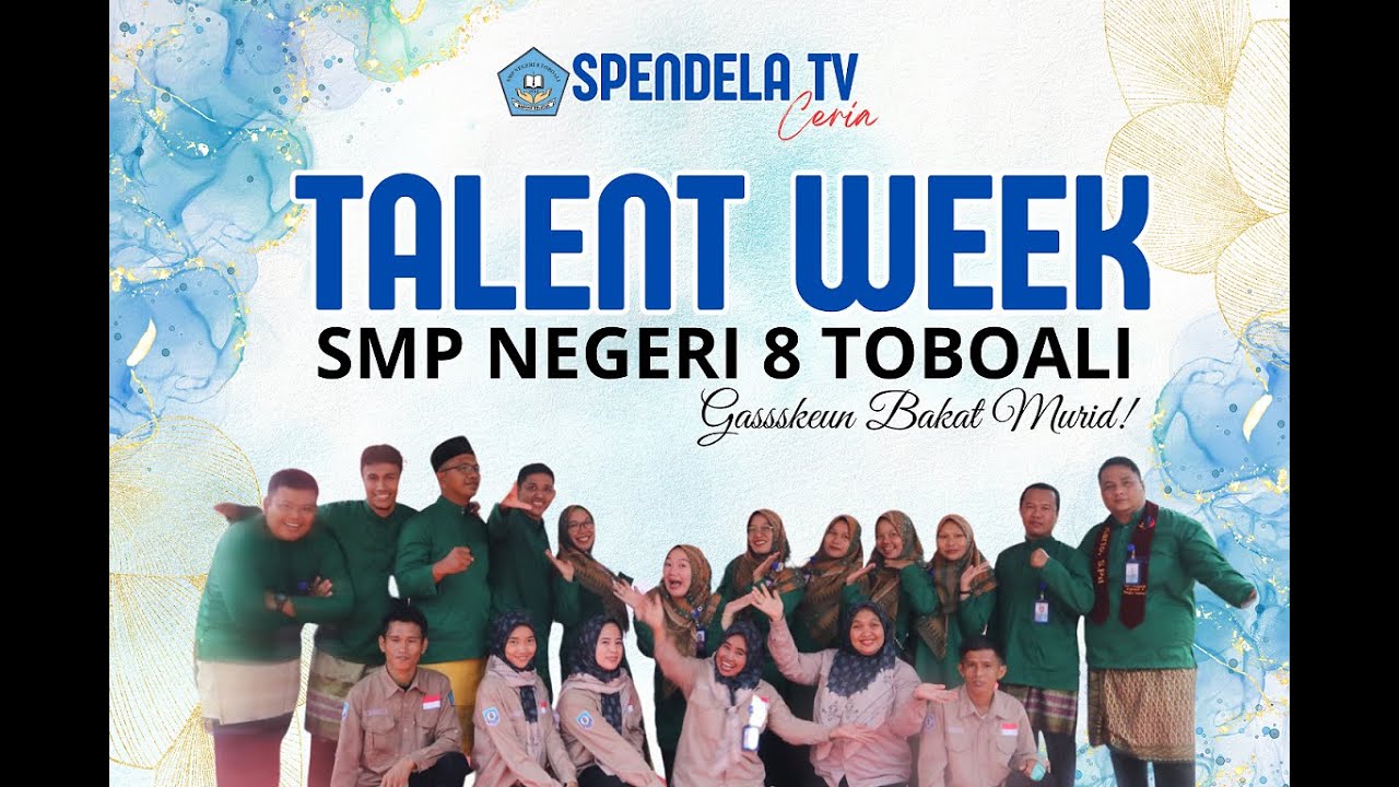 KEGIATAN 'TALENT WEEK' SMP NEGERI 8 TOBOALI - YouTube