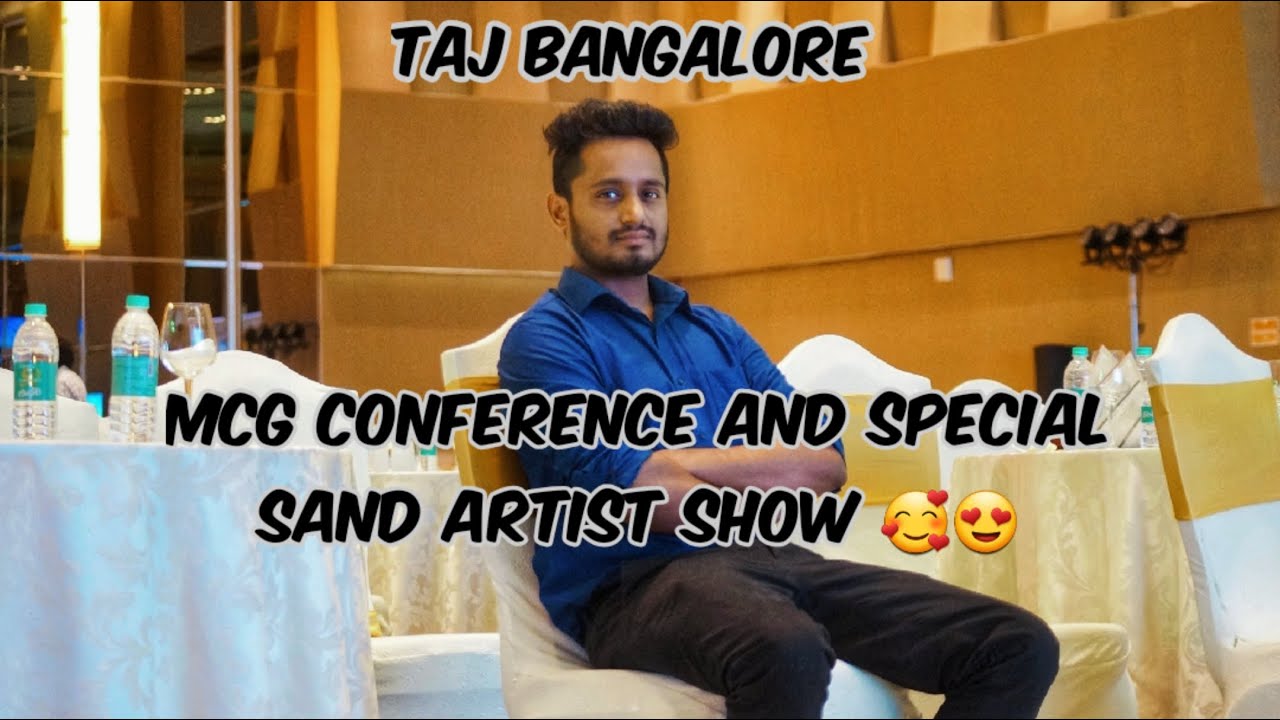 || Vlog 11 || Taj Bangalore || Sand Artist || Raghavendra Hegde || - YouTube