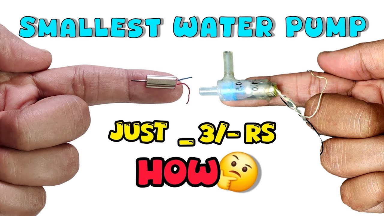 How to make the world's smallest Water pump at home | DIY water pump ...