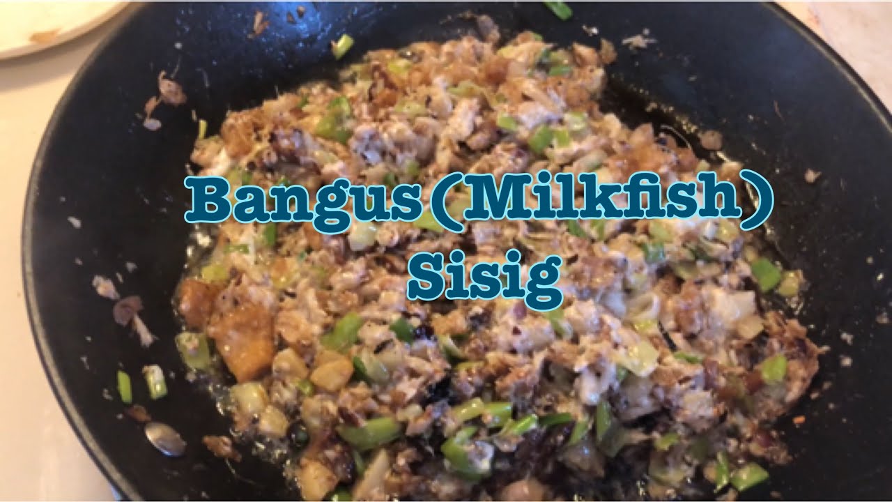 Bangus (Milkfish) Sisig - YouTube