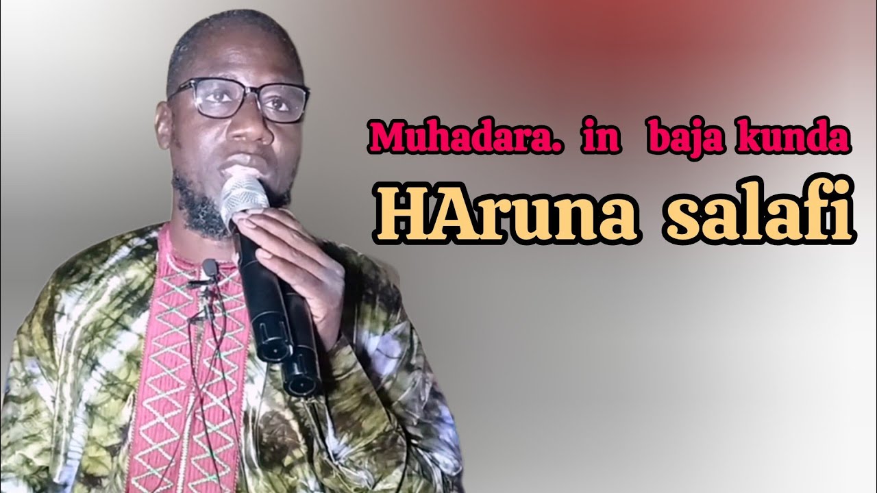 muhadara in baja kunda haruna salafi please follow us on Facebook and ...