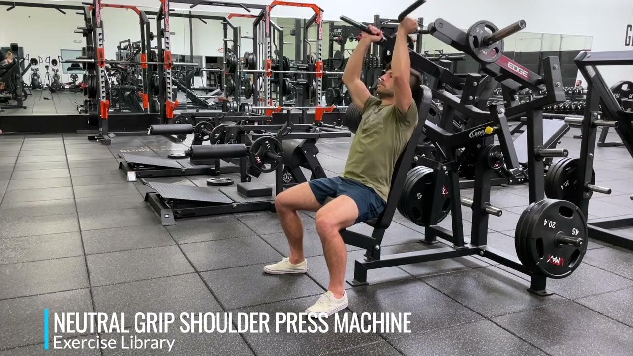 Neutral Grip Shoulder Press Machine - YouTube