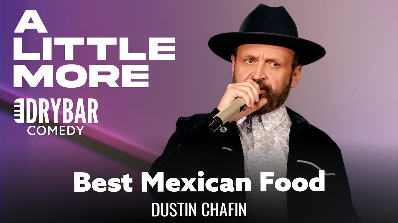 The Best Mexican Food In Your Neighborhood. Dustin Chafin - YouTube