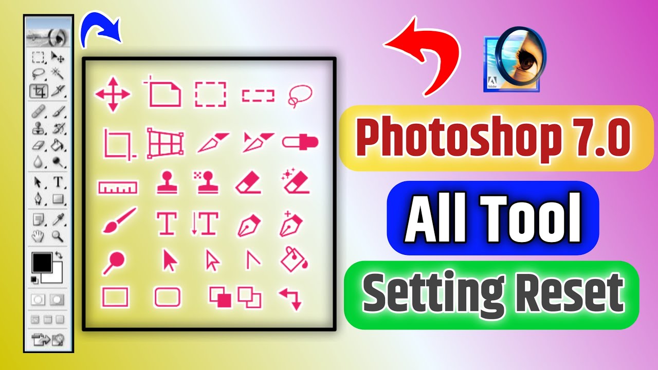 Photoshop 7.0 All Tools Reset | photoshop me tool setting reset kaise ...