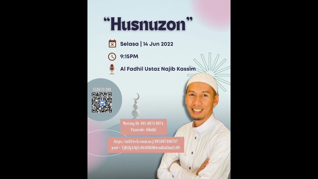 Husnuzon : Al Fadhil Ustaz Najib Kassim - YouTube
