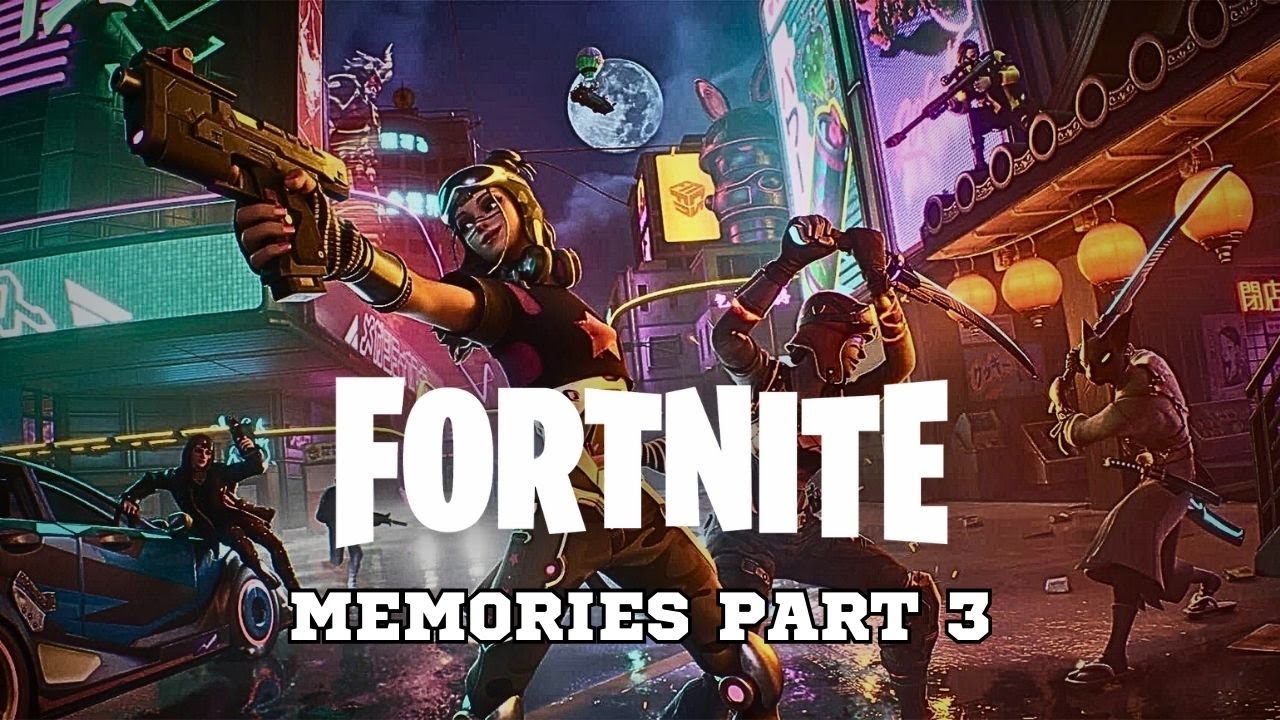 Fortnite - Memories part 3! - YouTube