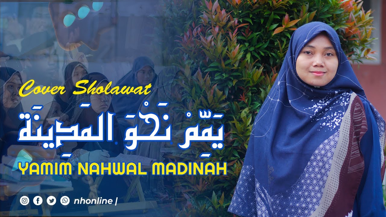 "NEW" SHOLAWAT YAMIM NAHWAL MADINAH-USTADZAH REZA AMELIA TIARA - YouTube