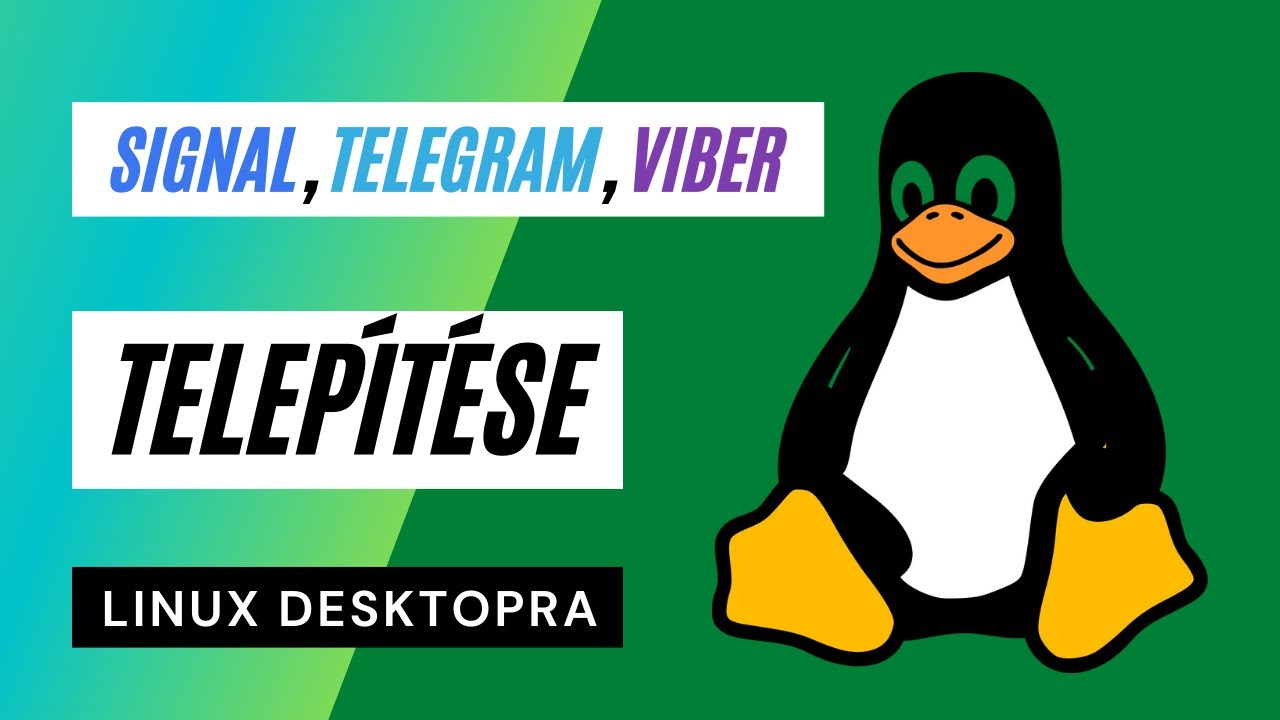 Signal, Telegram, Viber telepítése desktop Linuxra (snap, flatpak ...