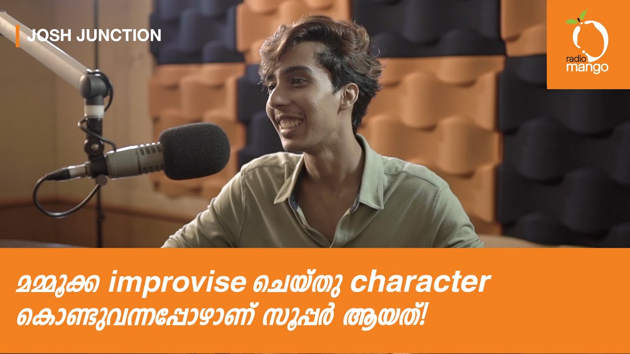 Radio Mango Josh Junction Ft. Arun Ajikumar (Aesthetic Kunjamma) with ...