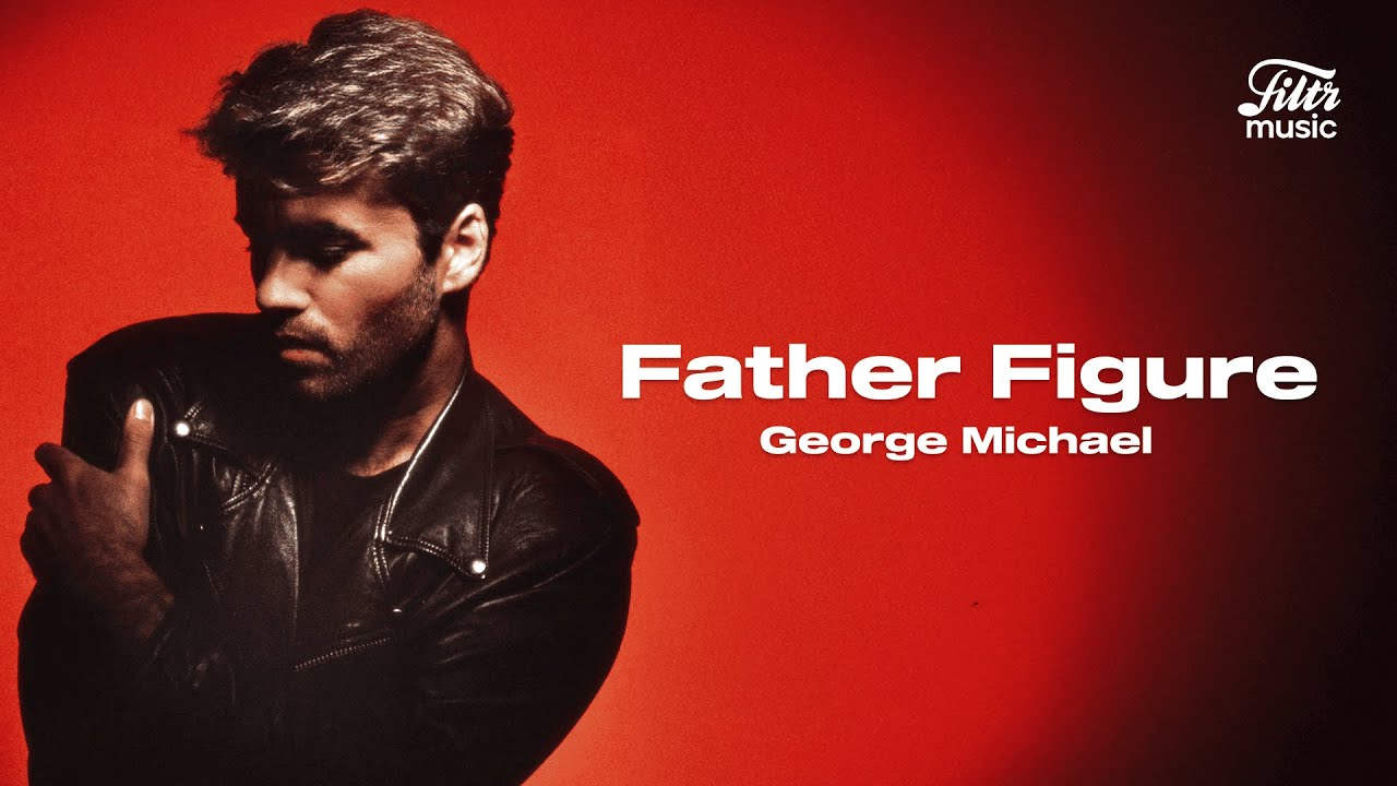 George Michael - Father Figure (Letra/Legendado) - YouTube