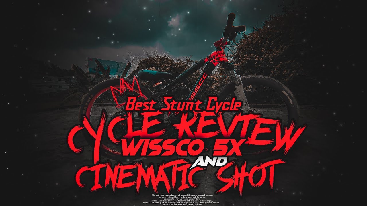 Best Stunt Cycle In Bangladesh//Wissco 5X//Cycle Review//Cinematic ...