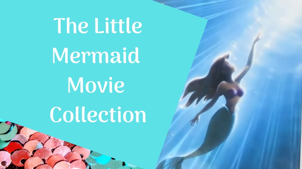 MY ENTIRE LITTLE MERMAID MOVIE COLLECTION- Honoring 30 years of The ...