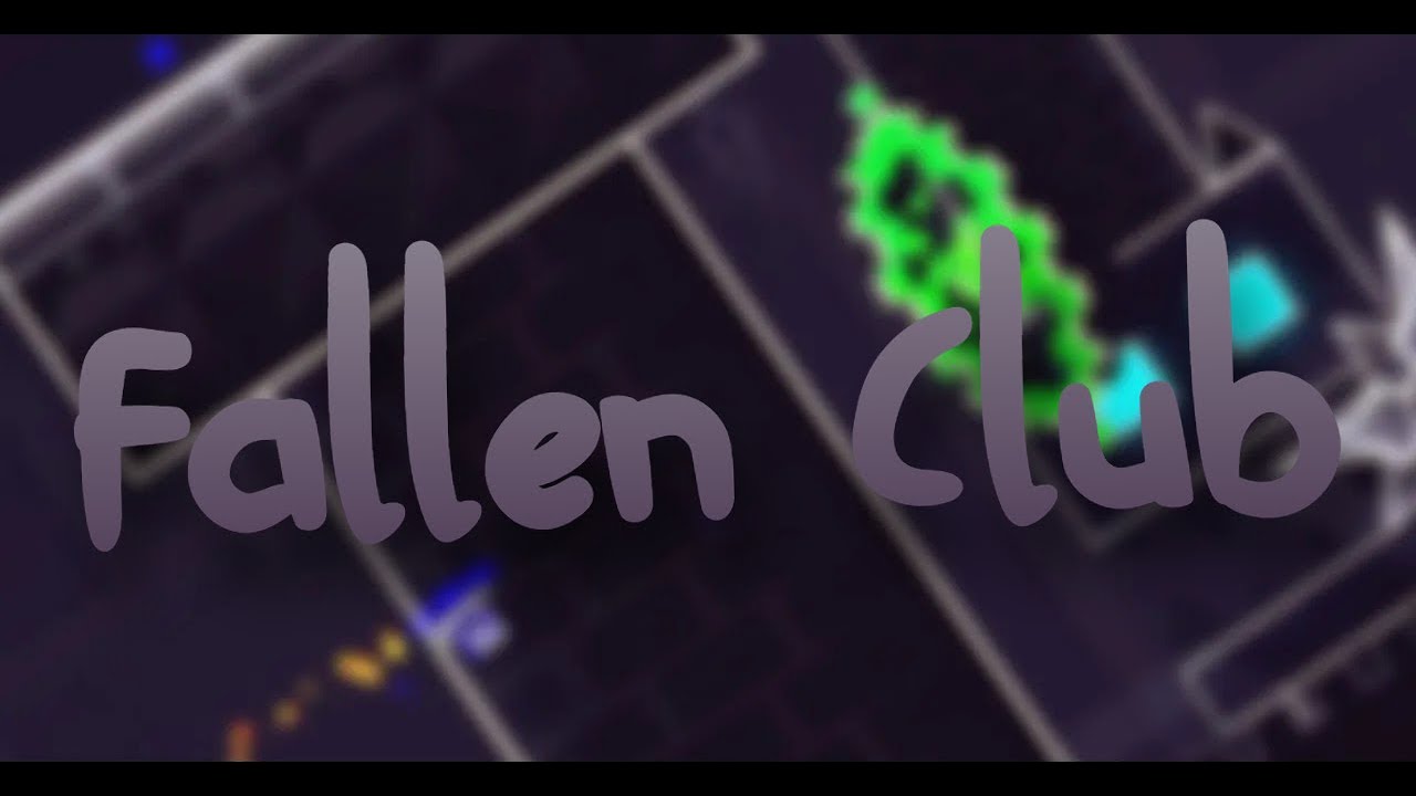 (First Mac Victor) Fallen Club By Trideapthbear (60hz) | Geometry Dash ...