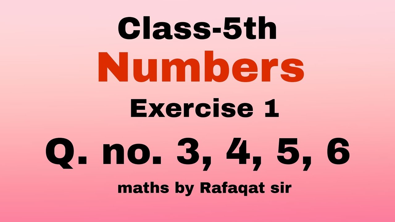 Numbers class 5 - YouTube