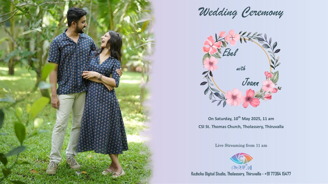 Wedding Ceremony Live Streaming of Ebel John George with Joann Mariam ...