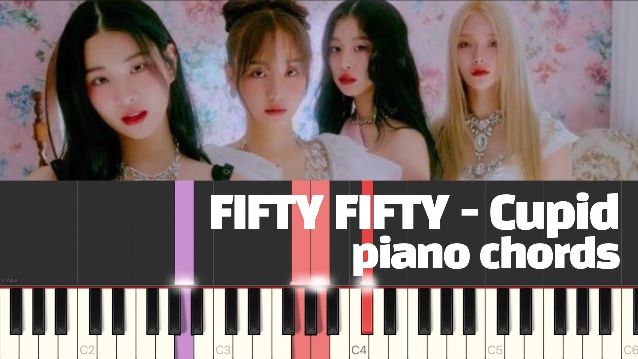 FIFTY FIFTY - Cupid 피아노 반주 튜토리얼 | piano chords | K- pop piano tutorial ...