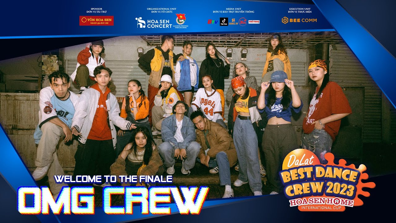 WELCOME TO THE FINALE: OMG CREW DALAT BEST DANCE CREW 2023 - YouTube