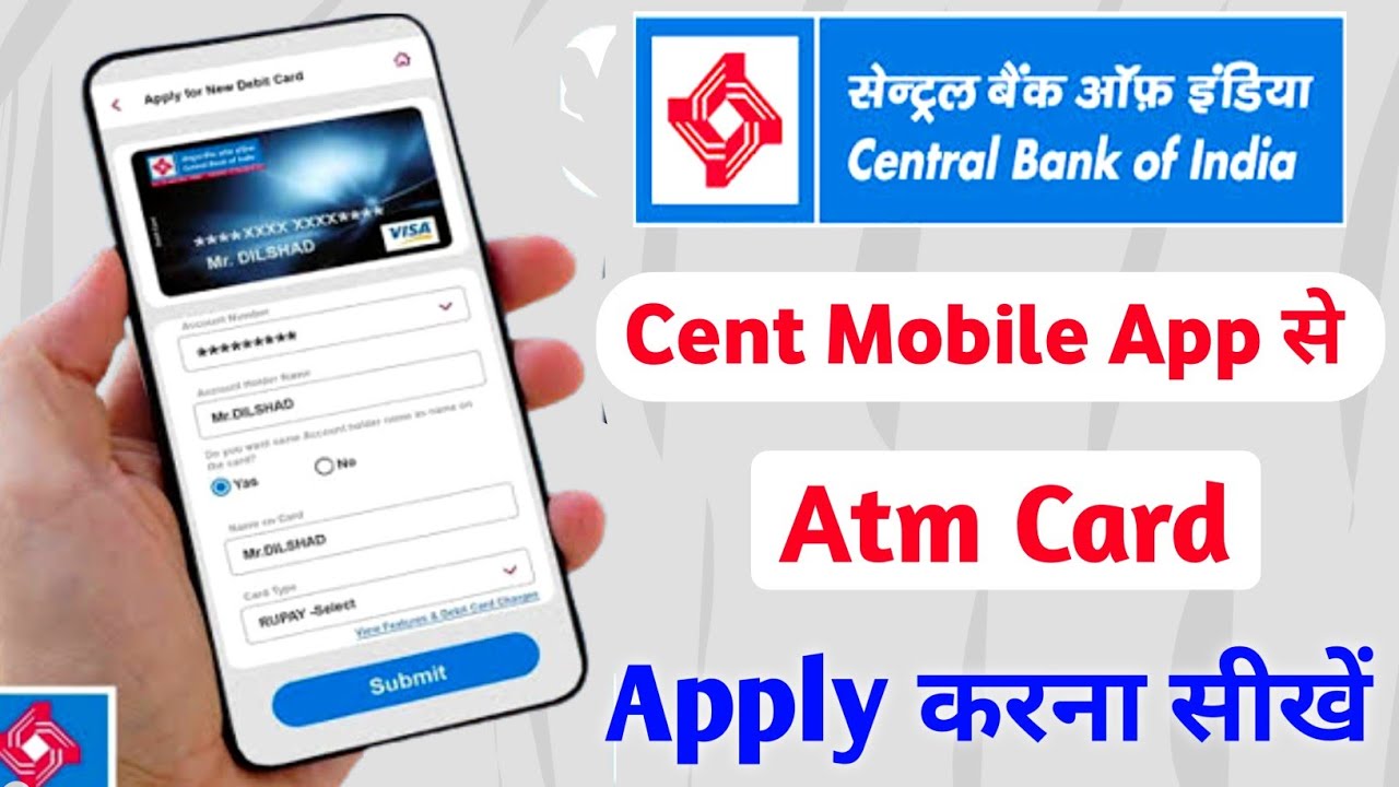 Central bank of india new atm card apply online | Cent Mobile App Se ...