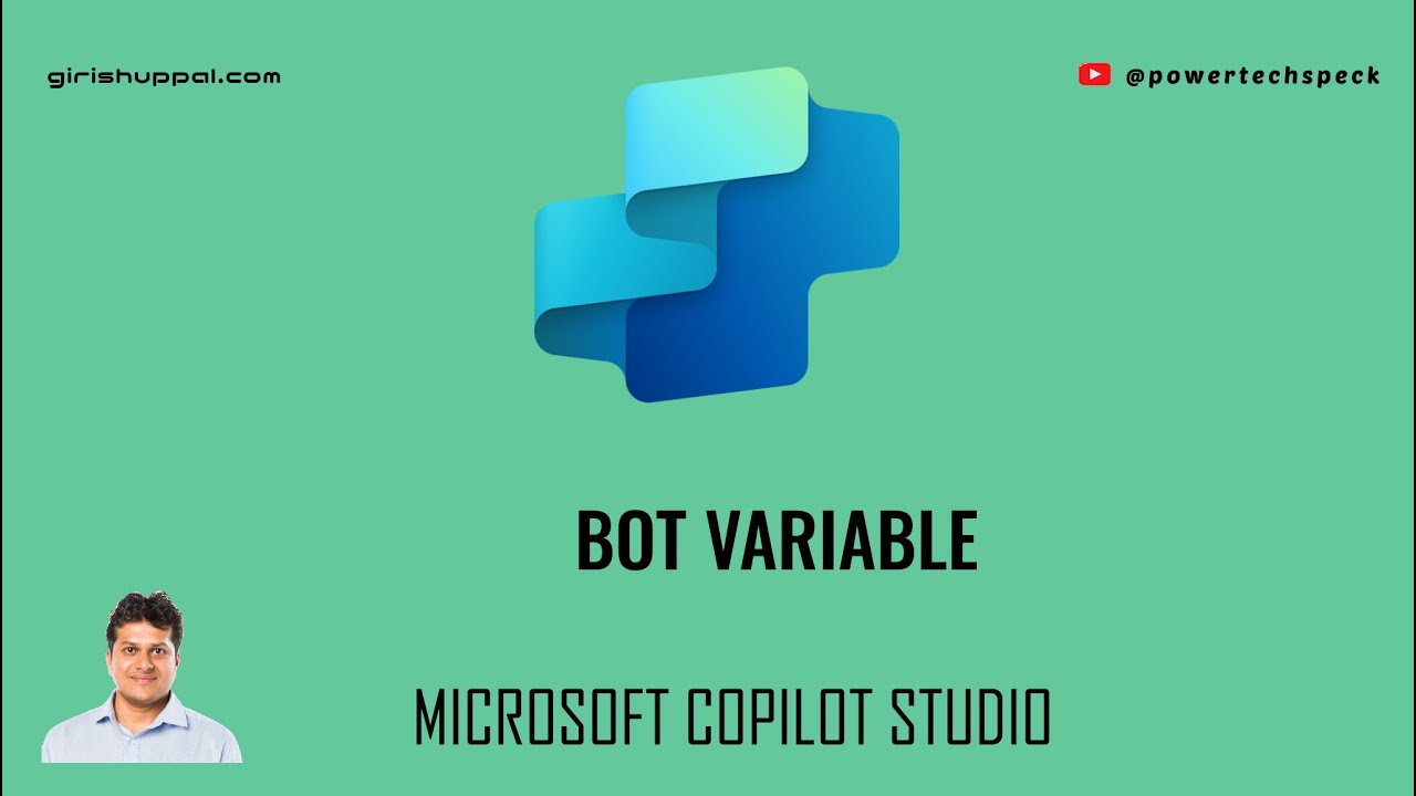 Bot Variables in Copilot Studio - YouTube